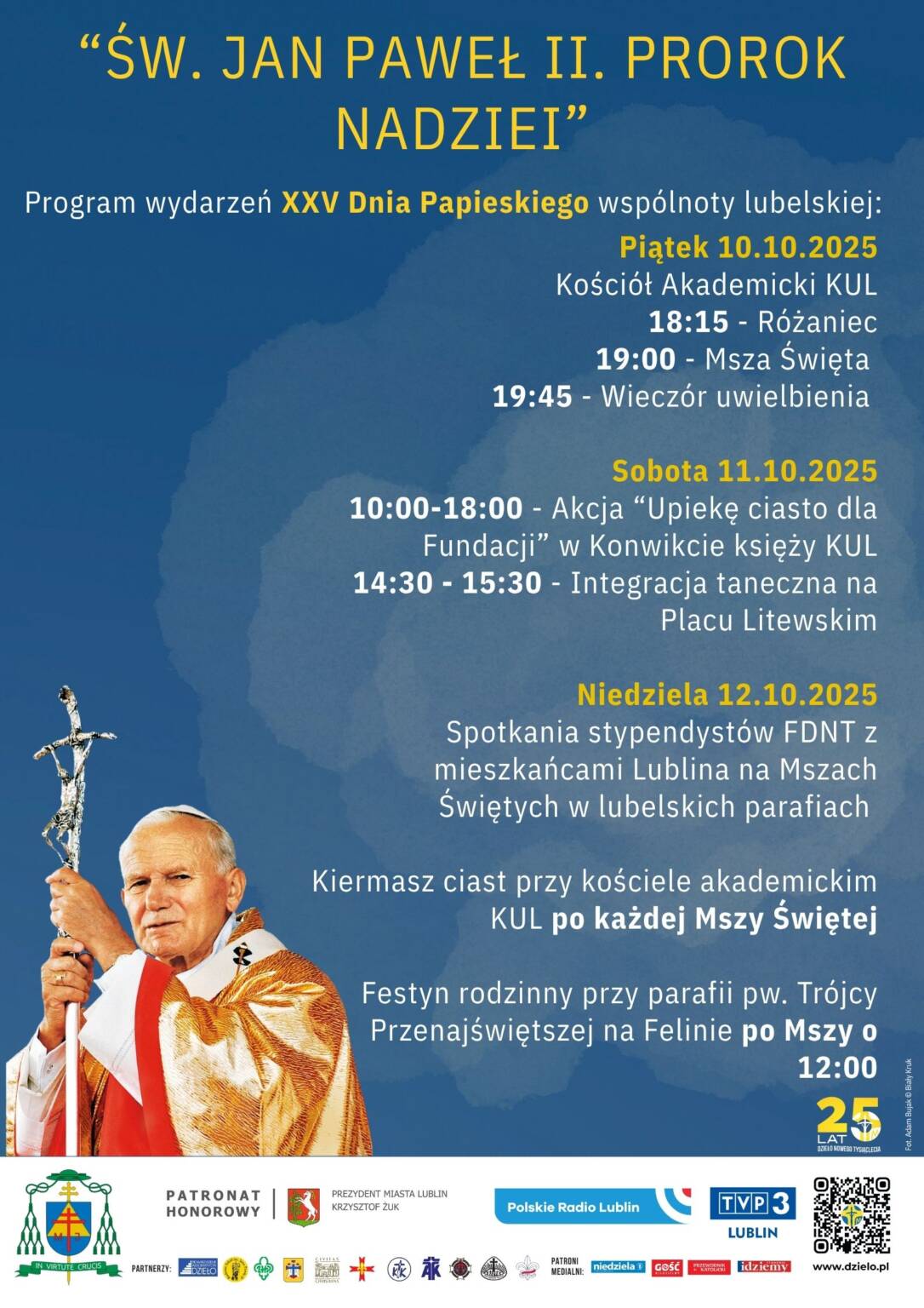 XXV Dzień Papieski - „Święty Jan Paweł II. Prorok nadziei” - Radio Lublin